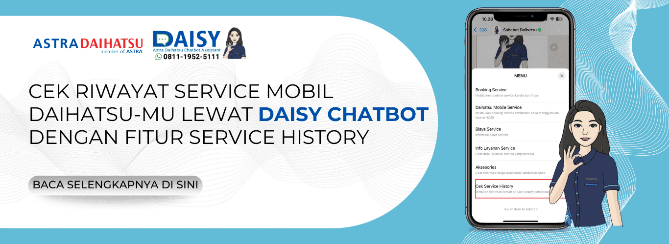 Cek Riwayat Service Mobil Daihatsu-mu Lewat Daisy Chatbot dengan Fitur ...